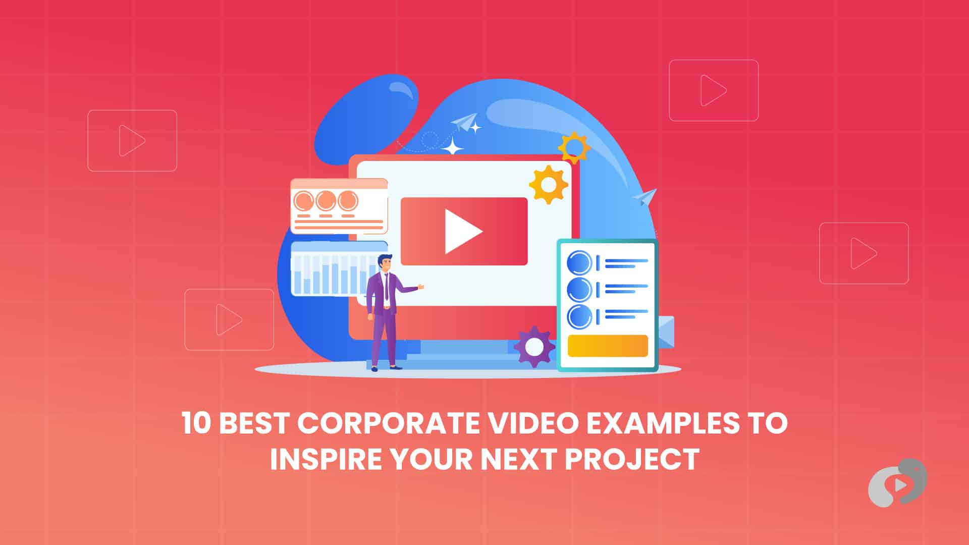 10 Best Corporate Video Examples to Inspire You