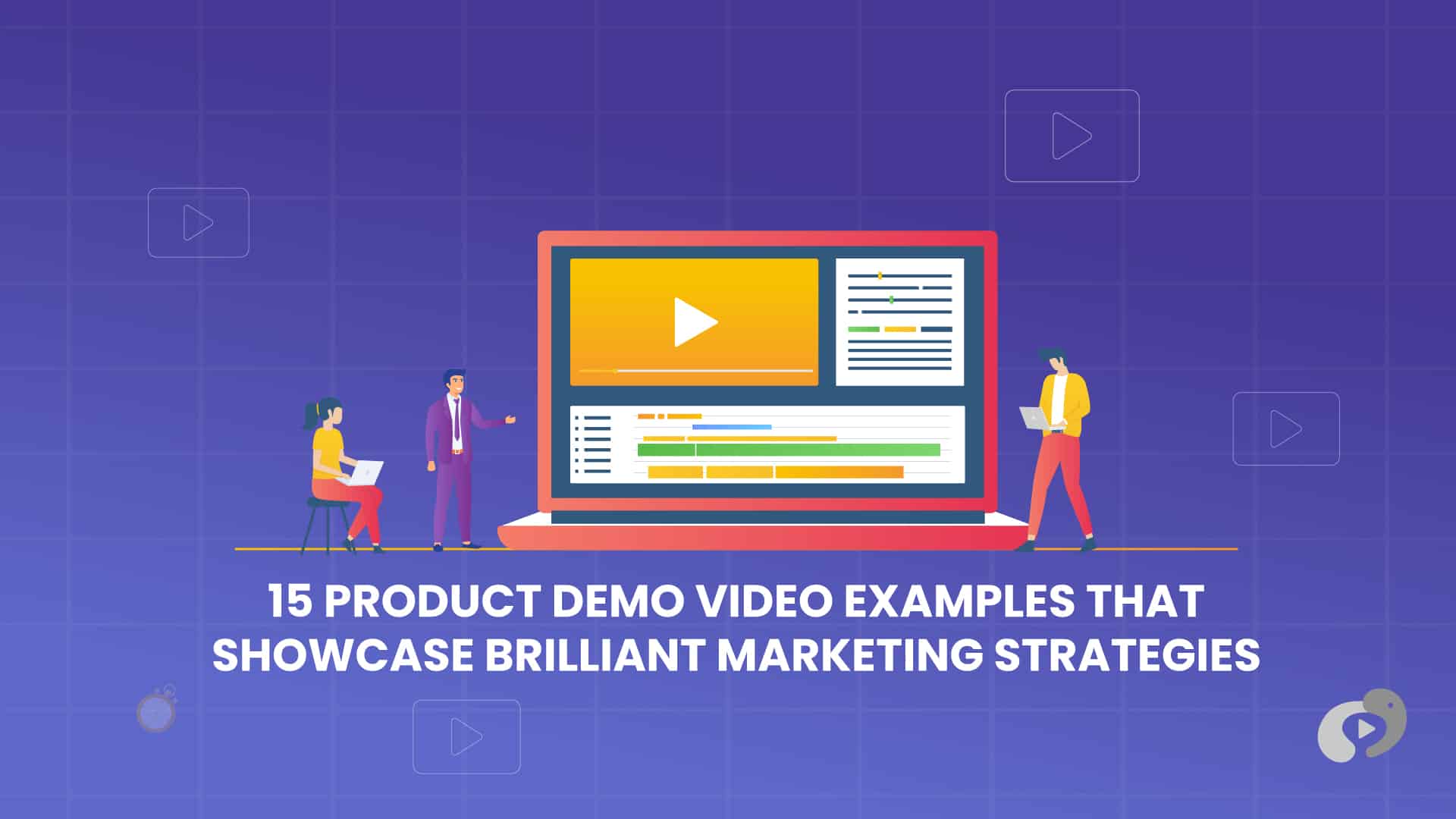 15 Product Demo Video Examples with Top Marketing Strategies
